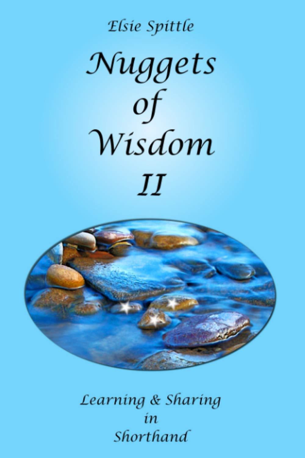 Nuggets of Wisdom II: Learning & Sharing in Shorthand - 3P D-A-CH